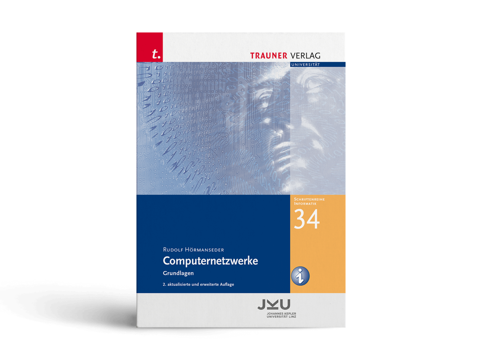 Computernetzwerke: Schriftenreihe Informatik, Band 34